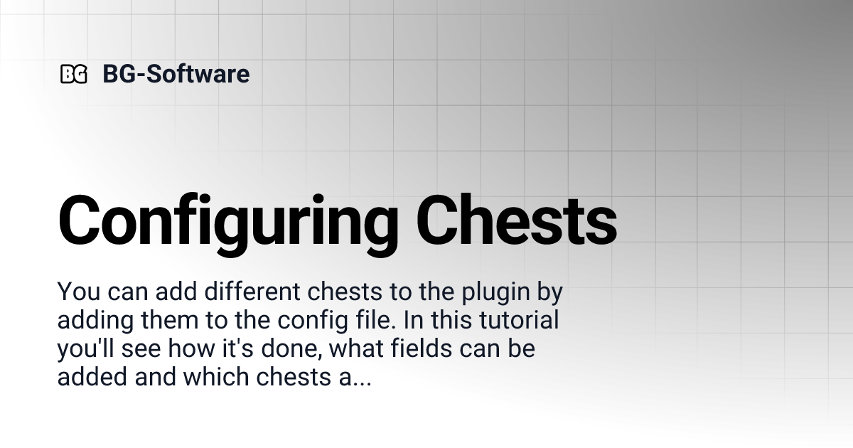 Configuring Chests | BG-Software