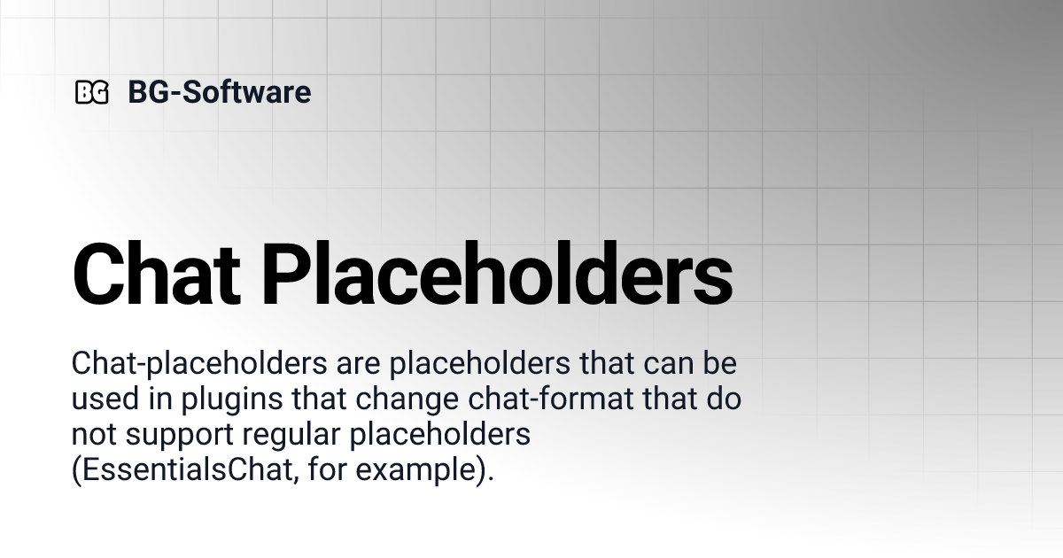 Chat Placeholders | BG-Software