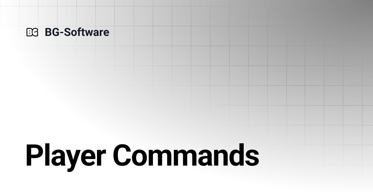 Player Commands | BG-Software