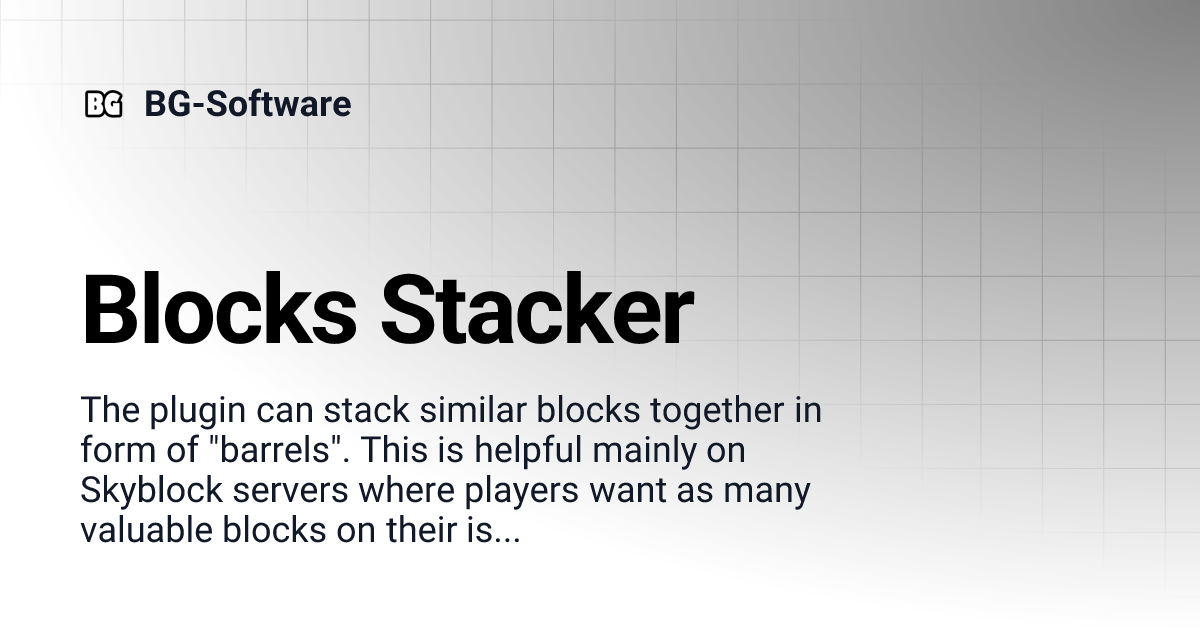 Blocks Stacker | BG-Software