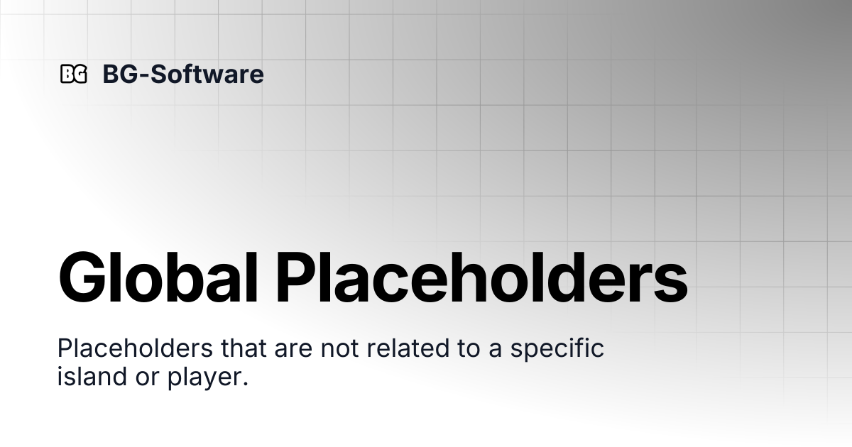 Global Placeholders | BG-Software